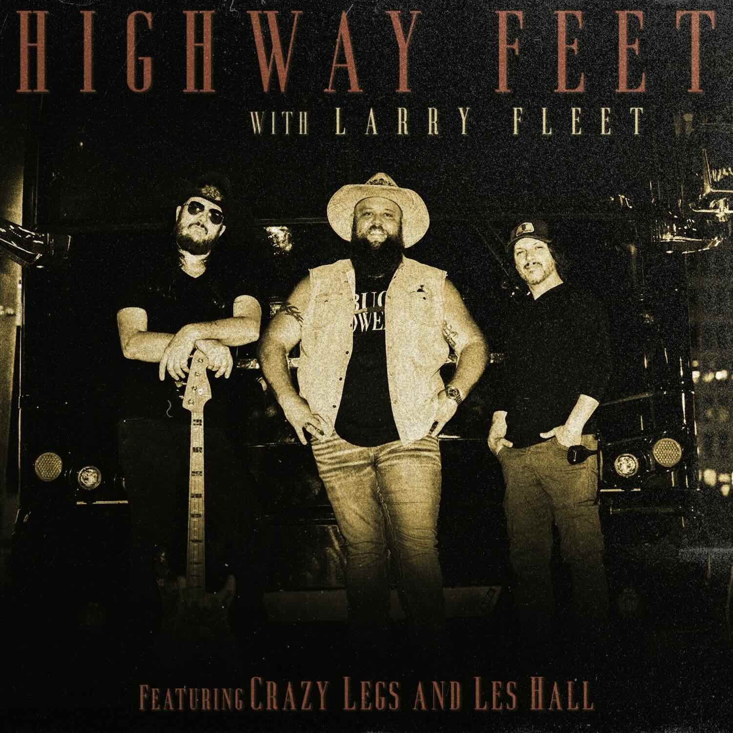 NEW PODCAST HIGHWAY FEET WITH LARRY FLEET LAUNCHES | Big Loud