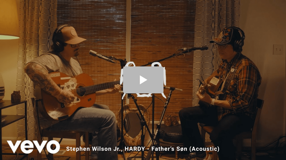 STEPHEN WILSON JR. AND HARDY RELEASE ACOUSTIC DUET OF “FATHER'S SØN” | Big Loud